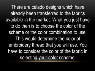 MAKING CALADO EMBROIDERY | PPTX