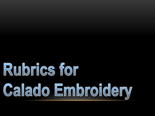 MAKING CALADO EMBROIDERY | PPTX