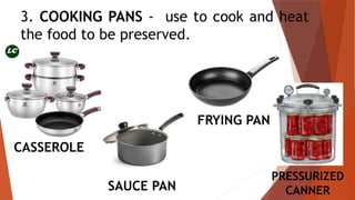 TLE-FOOD-PRESERVATION-UTENSILS-AND-EQUIPMENT (3).pptx