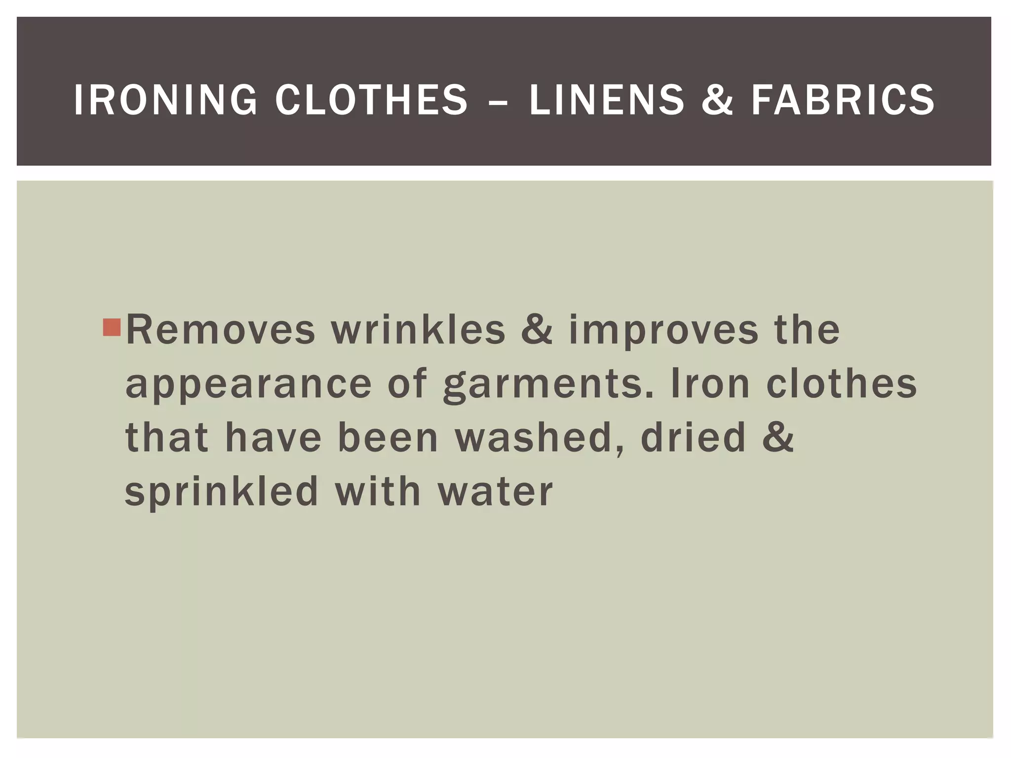washing and ironing, linens and fabrics | PPTX