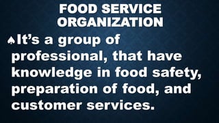 Tle 10 l1 food service organization | PPTX | Food Industry | Industries