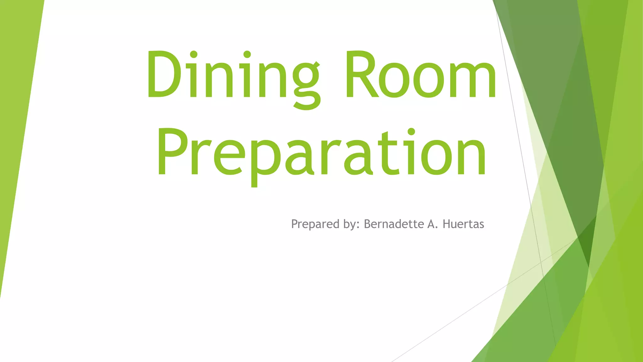 Tle 10 l3 dining room preparation | PPTX
