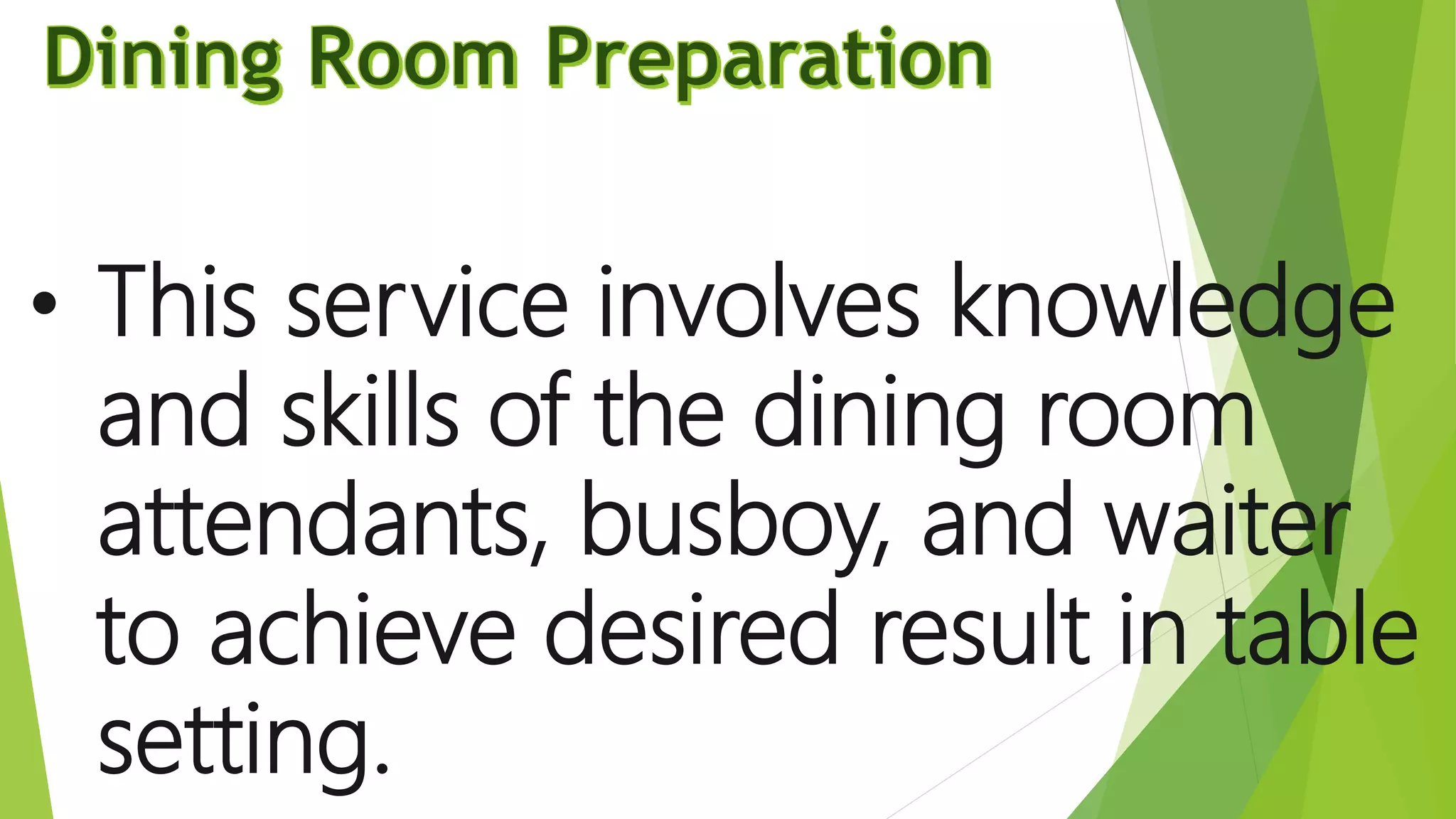 Tle 10 l3 dining room preparation | PPTX