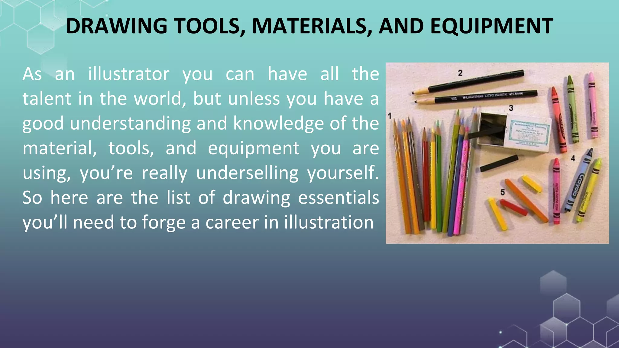 Drawing Tools, Materials, and Equipment | PPTX