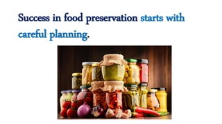 Planning for Food Preservation | PPTX