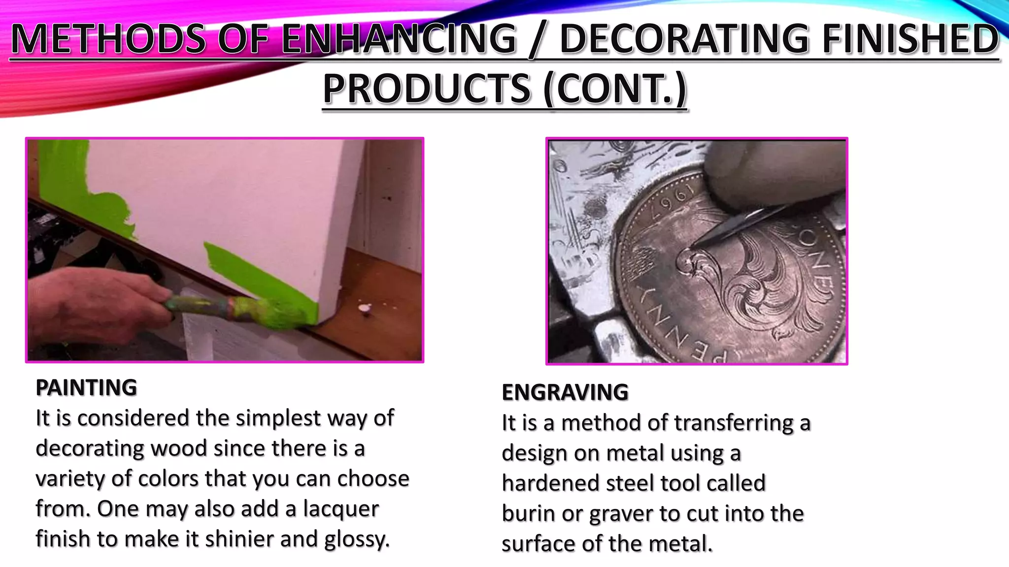 TLE 6 Industrial Arts - Enhancing and Decorating Products by Gloria A ...