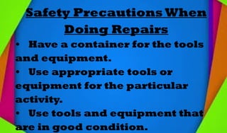 TLE 6 PPT Q3 - Materials, Tools And Equipment Used For Repair.pptx