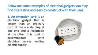TLE 6 PPT Q3 - Production And Repair Of Simple Electrical Gadgets.pptx ...