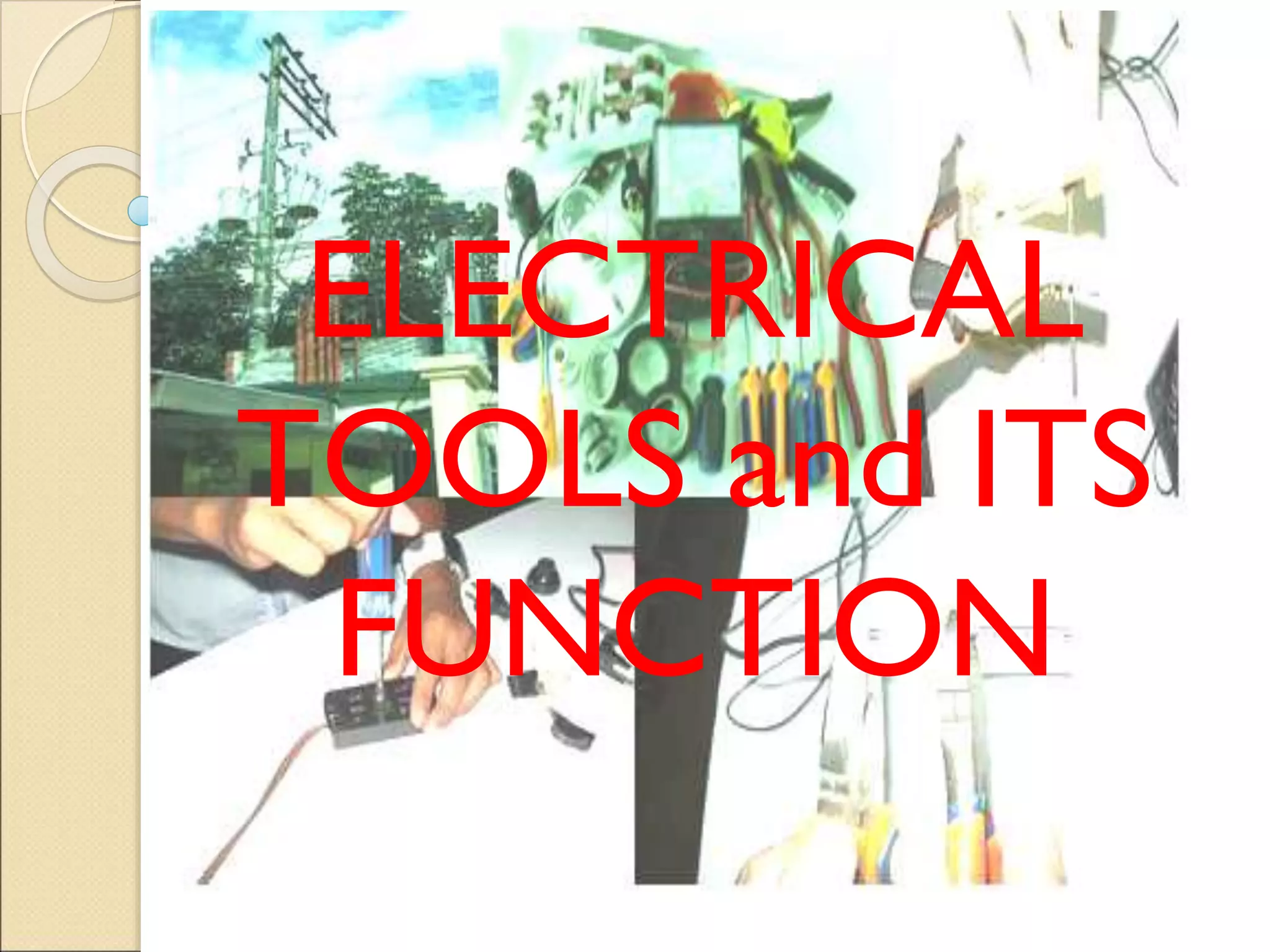 TLE 6 PPT Q4 - Electrical Tools And Its Function.pptx