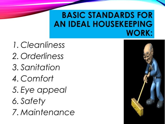 HOUSEKEEPING | PPT | Indoor Environmental Quality | Home & Garden