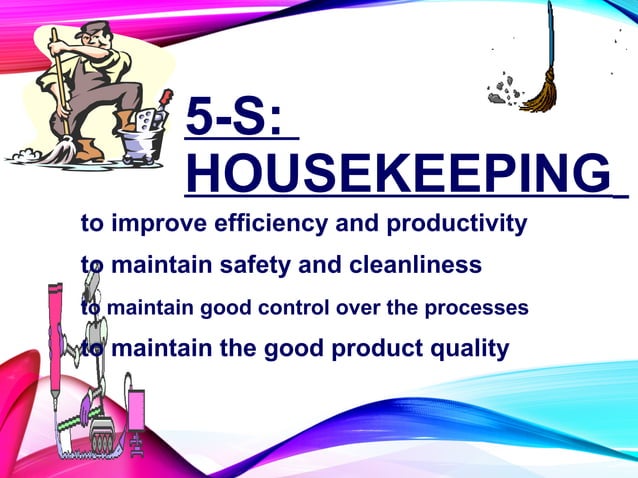 HOUSEKEEPING | PPT | Indoor Environmental Quality | Home & Garden