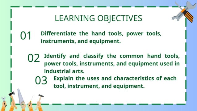 TLE 7 - 3rd Topic - Hand Tools, Power Tools, Instruments, and Equipment ...