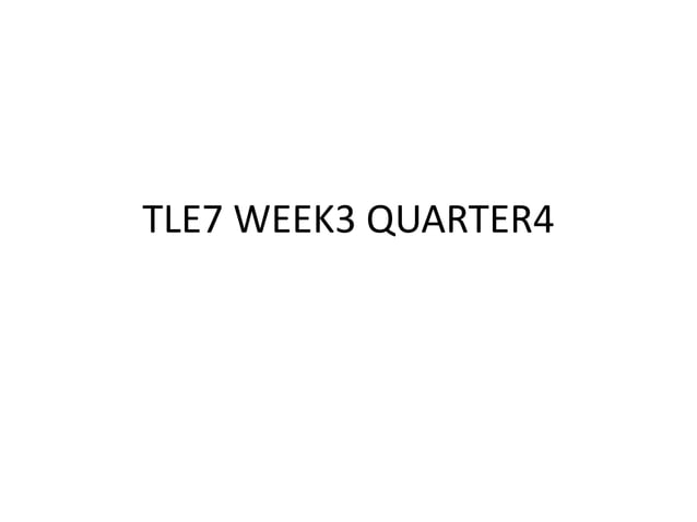 TLE7-week-3-quarter4.pptx | Technology & Computing