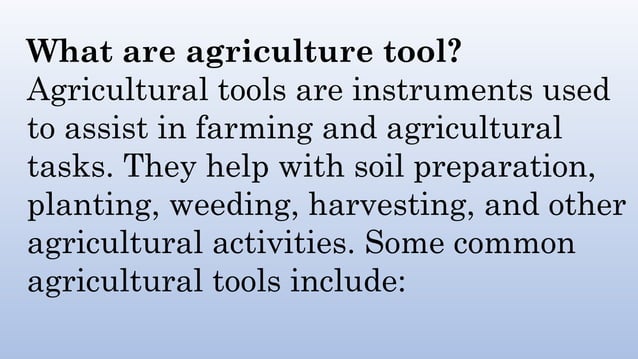 TLE 7 Agriculture and Fishery- Tools And Equipments in Farming.pptx