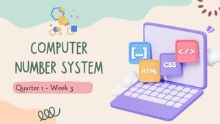 TLE 7 COMPUTER NUMBER SYSTEMS Q1 WEEK 3.pptx