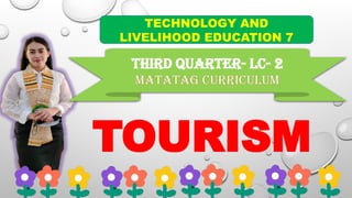 TECHNOLOGY AND LIVELIHOOD EDUCATION 7 LC 2.pptx