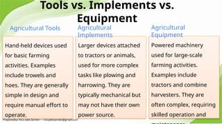TLE 7 Q2 2 Differentiating Agricultural Tools, Implements, and ...