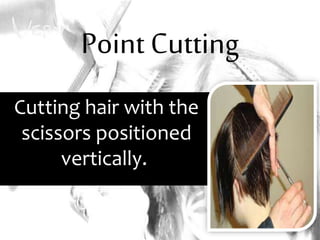 TLE8 Hair Cutting and Shaping Techniques | PPTX