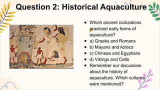 TLE 8 Q2 1. discuss the background of aquaculture and its relation to ...