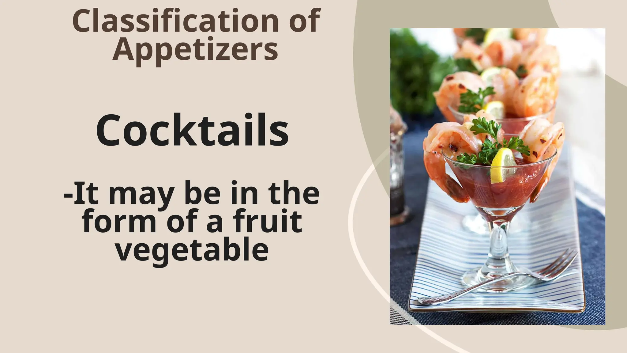 PREPARING APPETIZERS, CLASSIFICATION OF APPETIZERS | PPTX