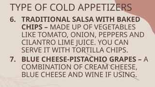 PREPARING APPETIZERS, CLASSIFICATION OF APPETIZERS | PPTX