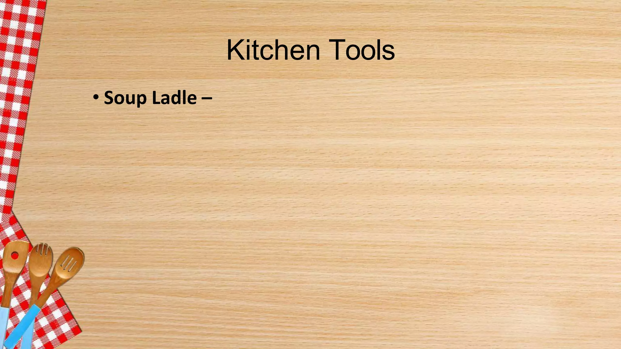 TLE 9 - Cookery (Week 1) KITCHEN TOOLS AND EQUIPMENT.pptx