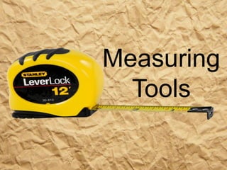 TLE9 Measuring and Marking tools | PPTX