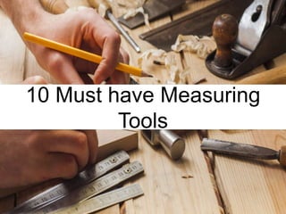 TLE9 Measuring and Marking tools | PPTX