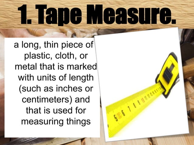 TLE9 Measuring and Marking tools | PPTX | Woodworking | Arts and Crafts
