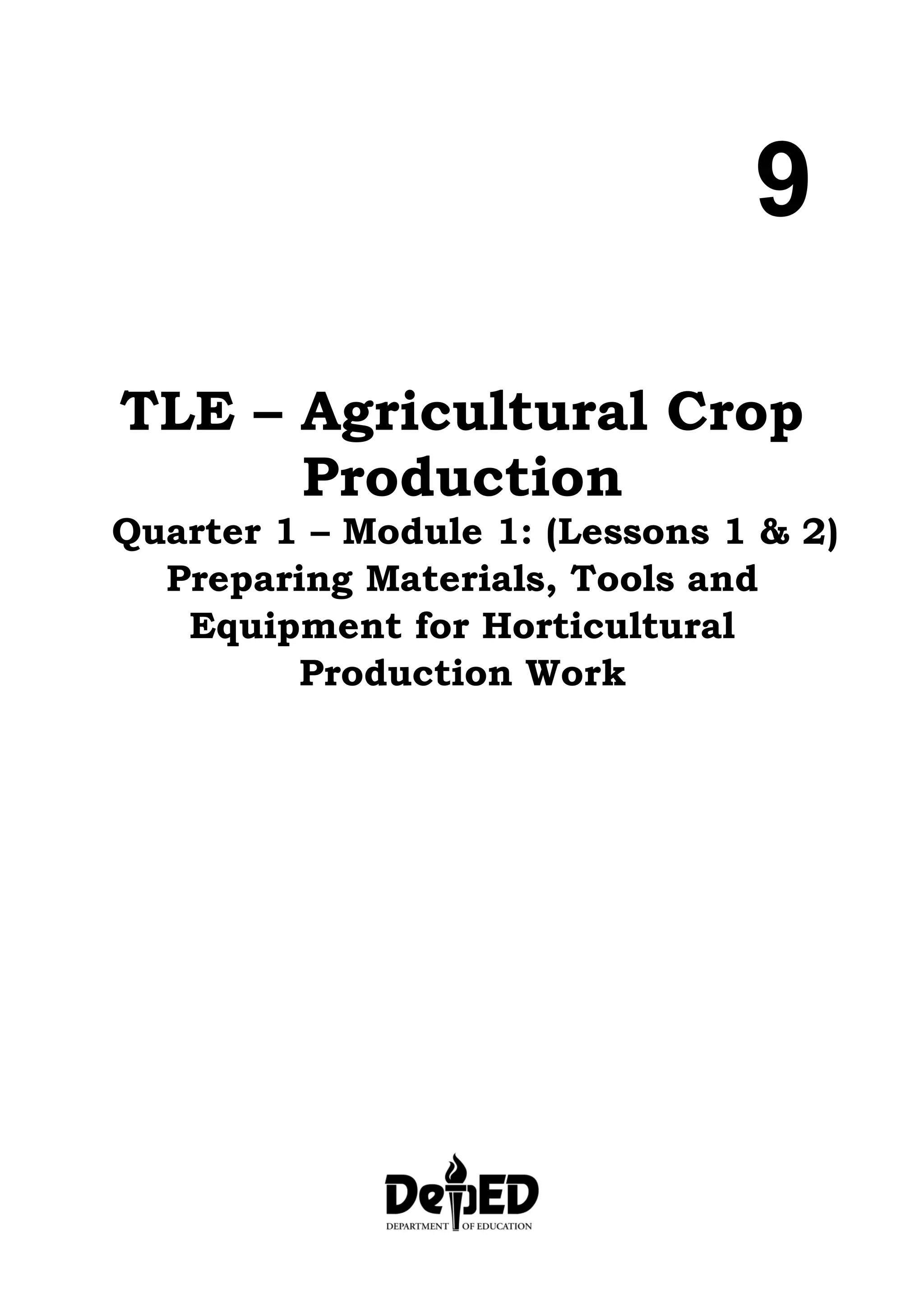 tle9agricrop_q1_m1_L12_preparingmaterialstoolsequipmentforhorticulturalwork_v2.pdf