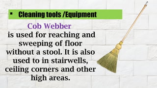TLE 9 Lesson 3 Housekeeping tools and Equipments.pptx
