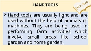 TLE agriculture hand tools for grade 8 students | PPTX