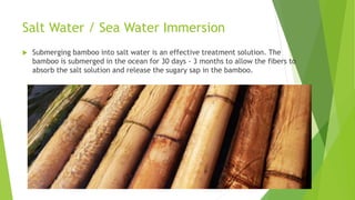 TLE bamboo treatment PRESENTATION ITH SLIDES | PPTX