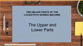 TLE Dressmaking W3 Q1 SEWING MACHINE.pptx