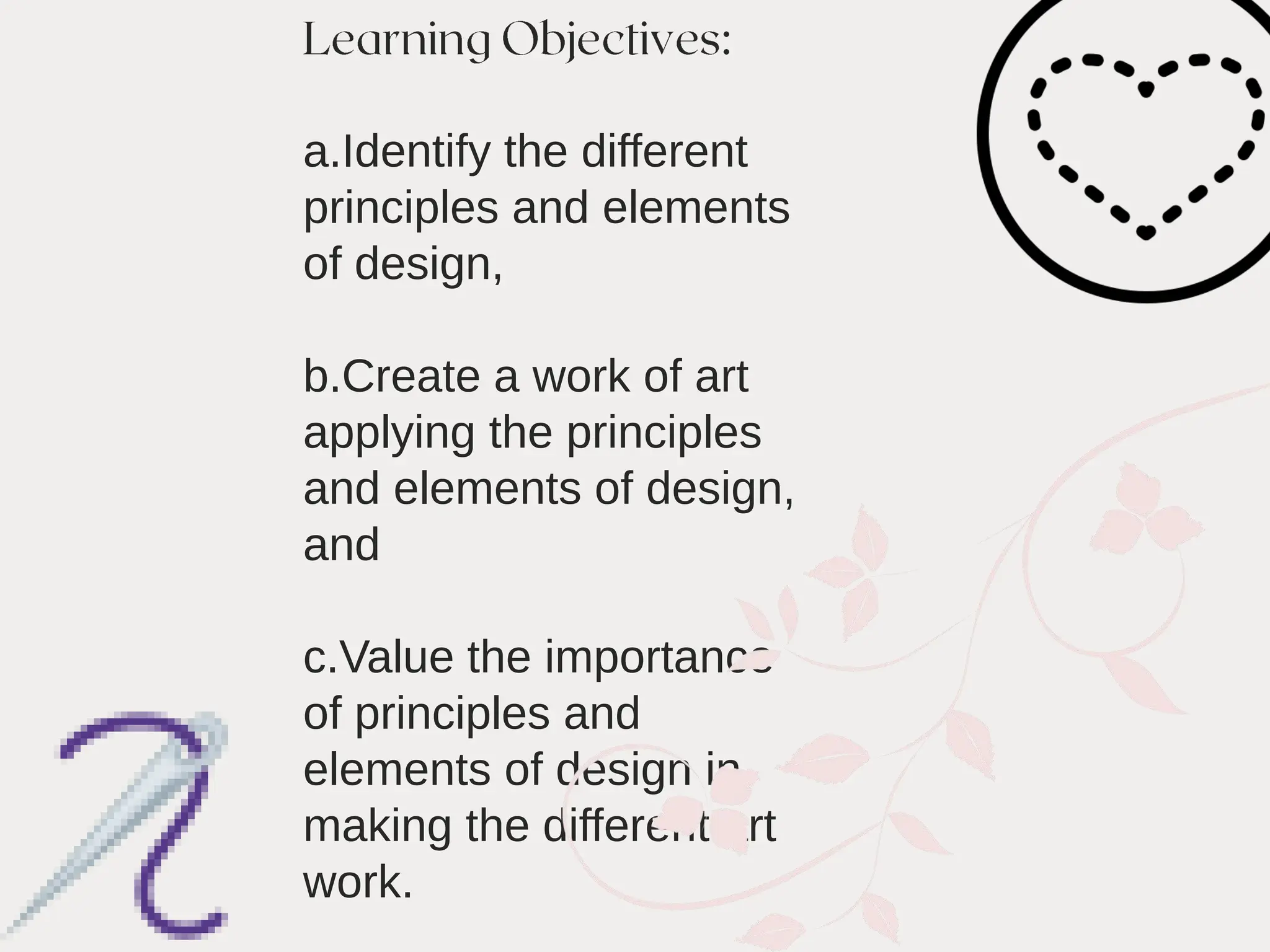 TLE HANDICRAFT- PRINCIPLES-AND-ELEMENTS-OF-DESIGN- GRADE 7.pptx