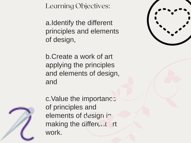 TLE HANDICRAFT- PRINCIPLES-AND-ELEMENTS-OF-DESIGN- GRADE 7.pptx | Arts ...