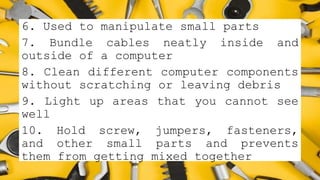 TLE LESSON 1 Computer Servicing Tools.pptx | Computer Peripherals | Computing
