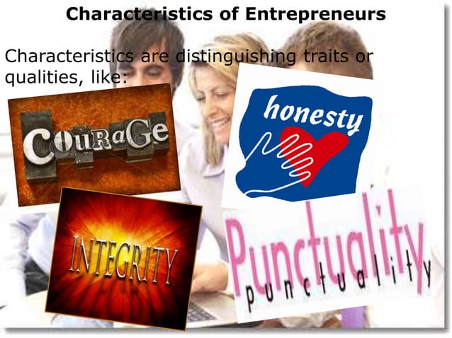 TLE 4 Characteristics_of_an_Entrepreneur.pptx | Startups | Business