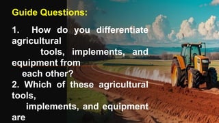 TLE Q2 - Week 1, Lesson 2 Agriculture.pptx
