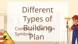 TLEQ4-Building Plans and Types of Building Plans Week 1.pptx