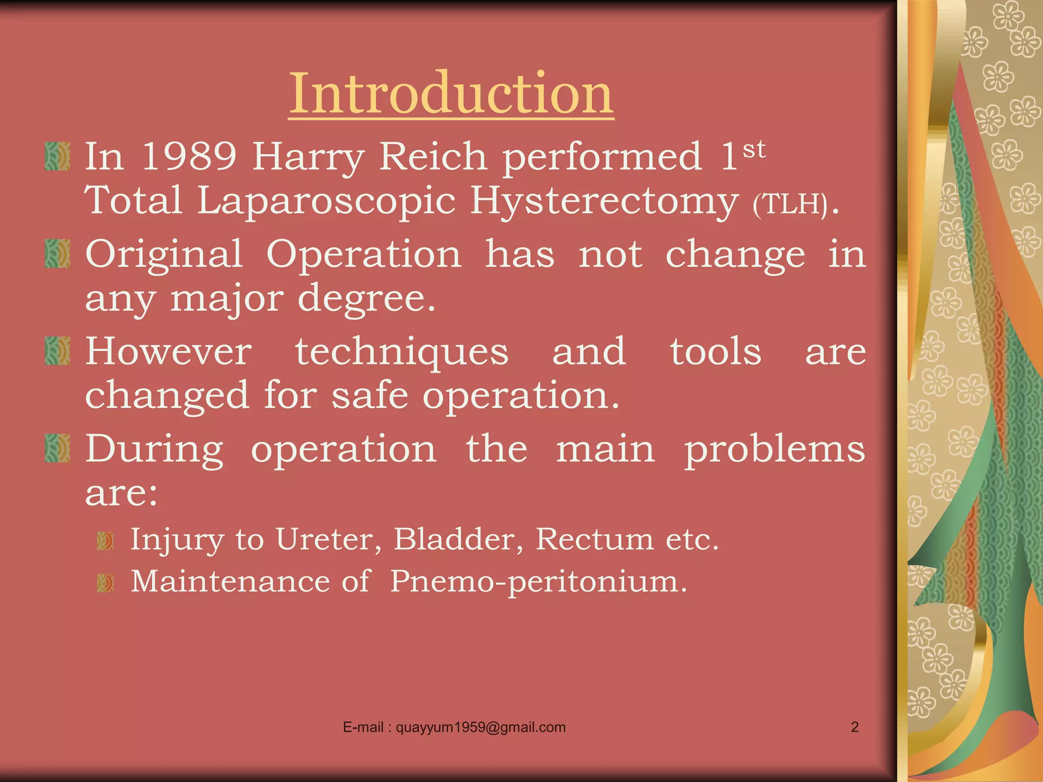 TOTAL LAPAROSCOPIC HYSTERECTOMY | PPT