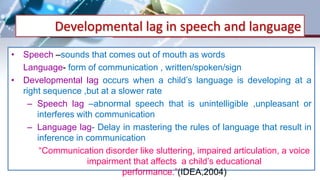 Teaching and learning materials for motor and speech development | PPT