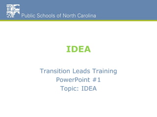 Transition Training - IDEA | PPT