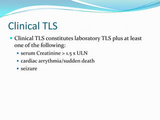 TUMOR LYSIS SYNDROME | PPTX