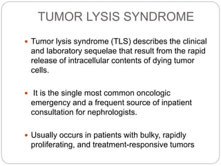 Tumor lysis syndrome | PPTX | Blood Disorders | Diseases and Conditions