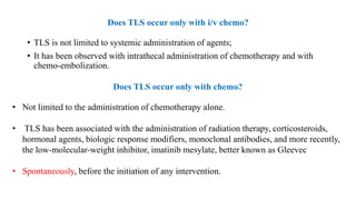 Tumor lysis syndrome | PPTX