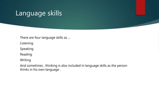 4 language skills | PPTX