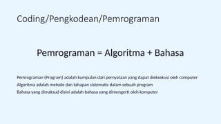 Belajar Algoritma Pemograman dengan Mudah | PPTX
