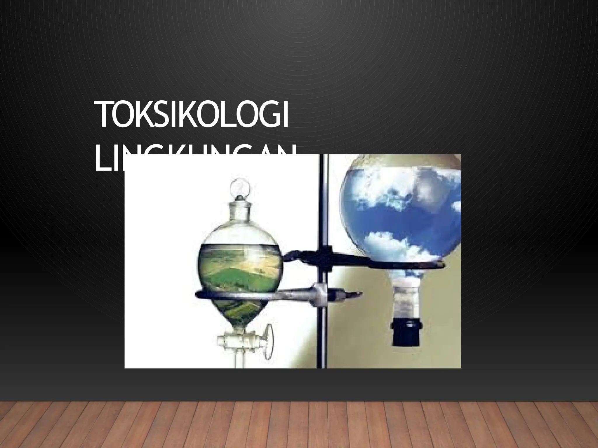 TM_13_14__TOKSIKOLOGI_LINGKUNGAN (1).pptx