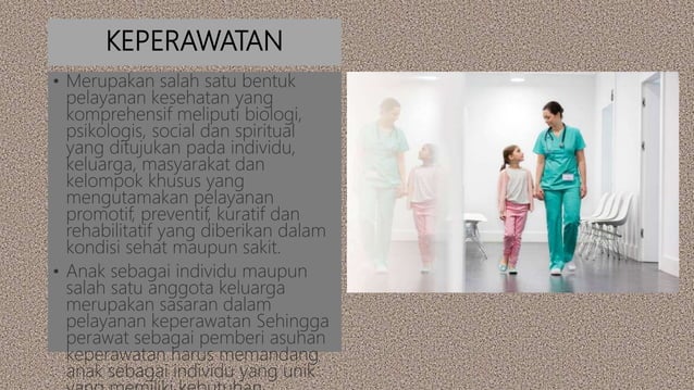 Tm 1 konsep dasar keperawatan anak | PPT